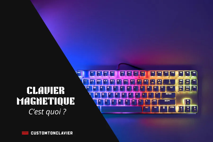 What is a magnetic keyboard? A complete guide 2025 – CustomTonClavier.fr